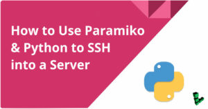 Conexión SSH con Python y Paramiko - CodigosPython